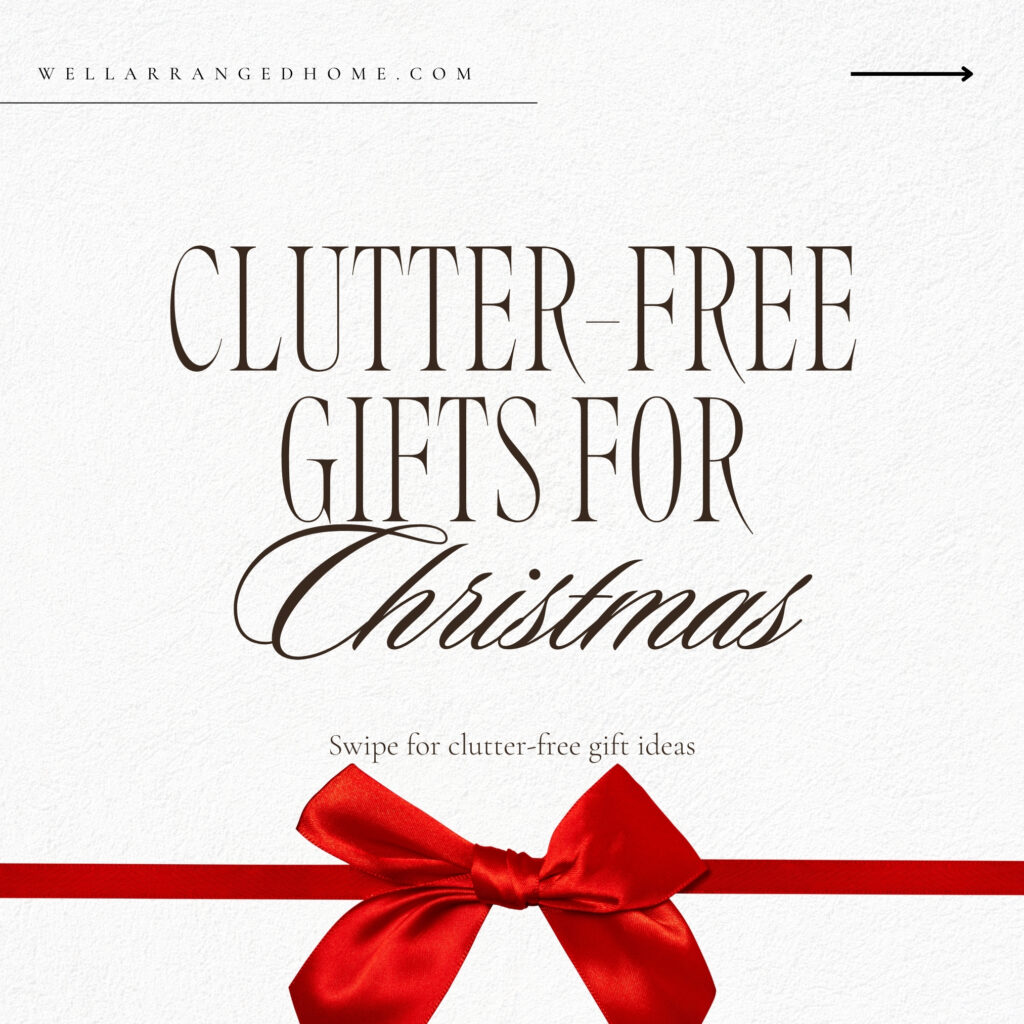 Christmas Clutter-Free Gift Guide For 2024